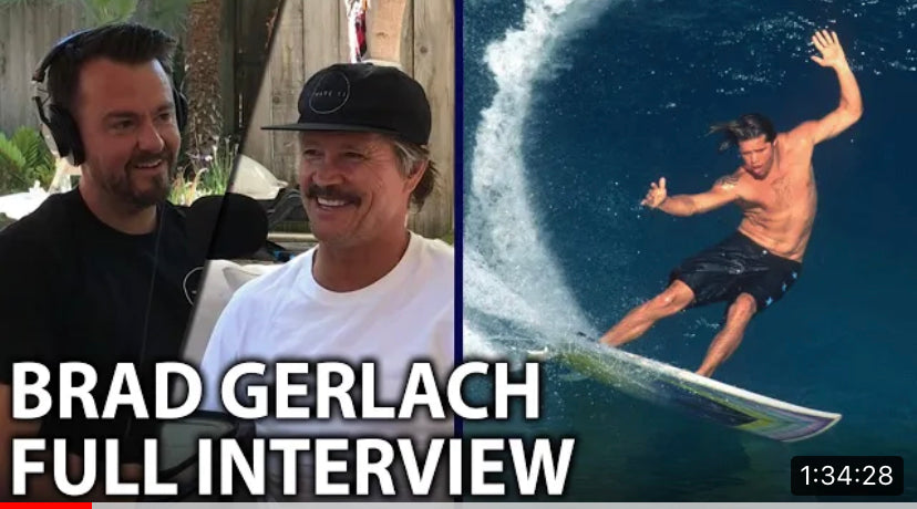 SURF SPLENDOR PODCAST WITH BRAD GERLACH - EPISODE 427 – Wave Ki Surfing ...